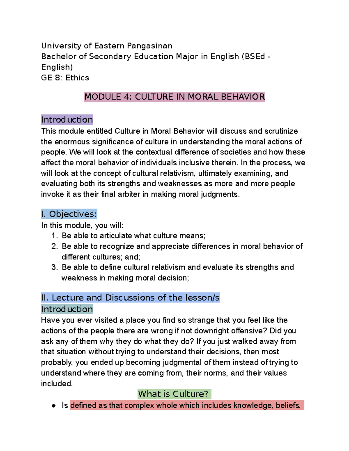 GE 8 Ethics Module 4 Culture IN Moral Behavior - University of Eastern Pangasinan Bachelor of ...