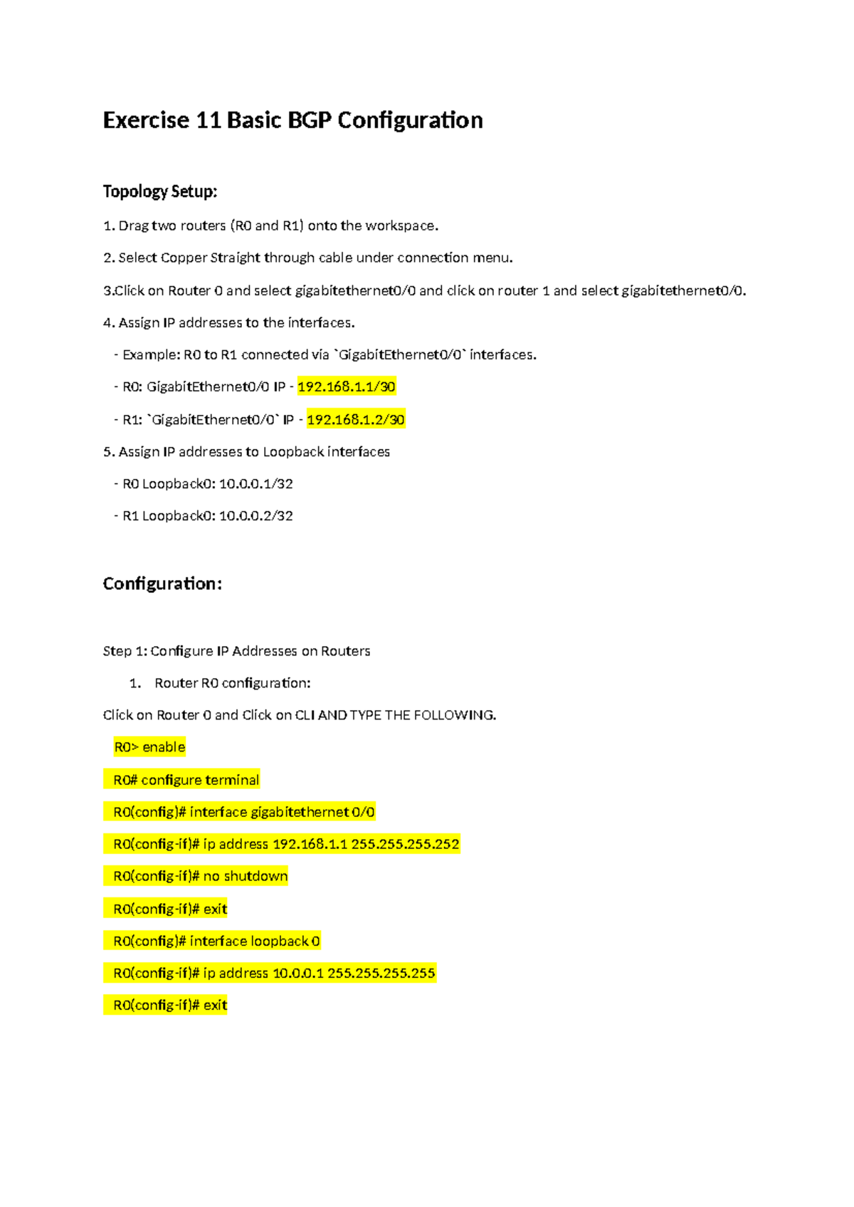 Exercise 11 Basic BGP Configuration Lab Manual - Exercise 11 Basic BGP Configuration Topology ...