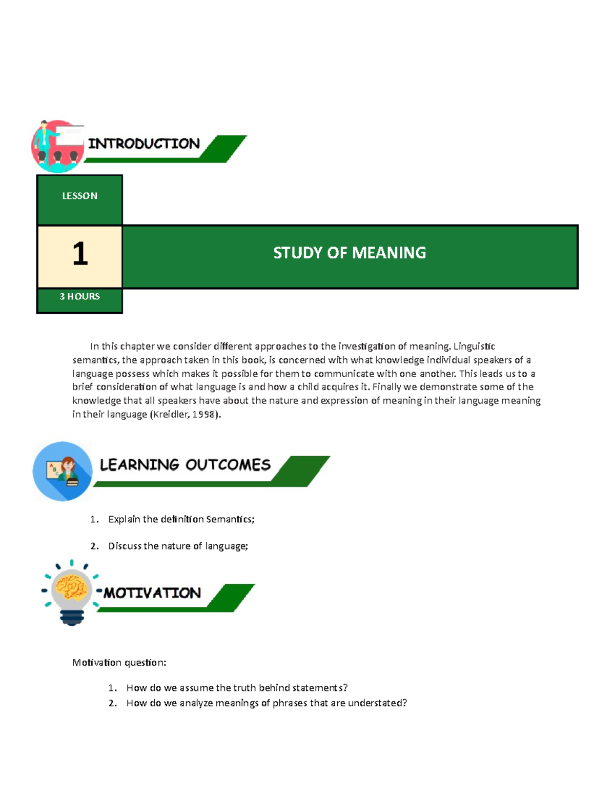 Semantics Module - LESSON 1 STUDY OF MEANING 3 HOURS In this chapter we ...