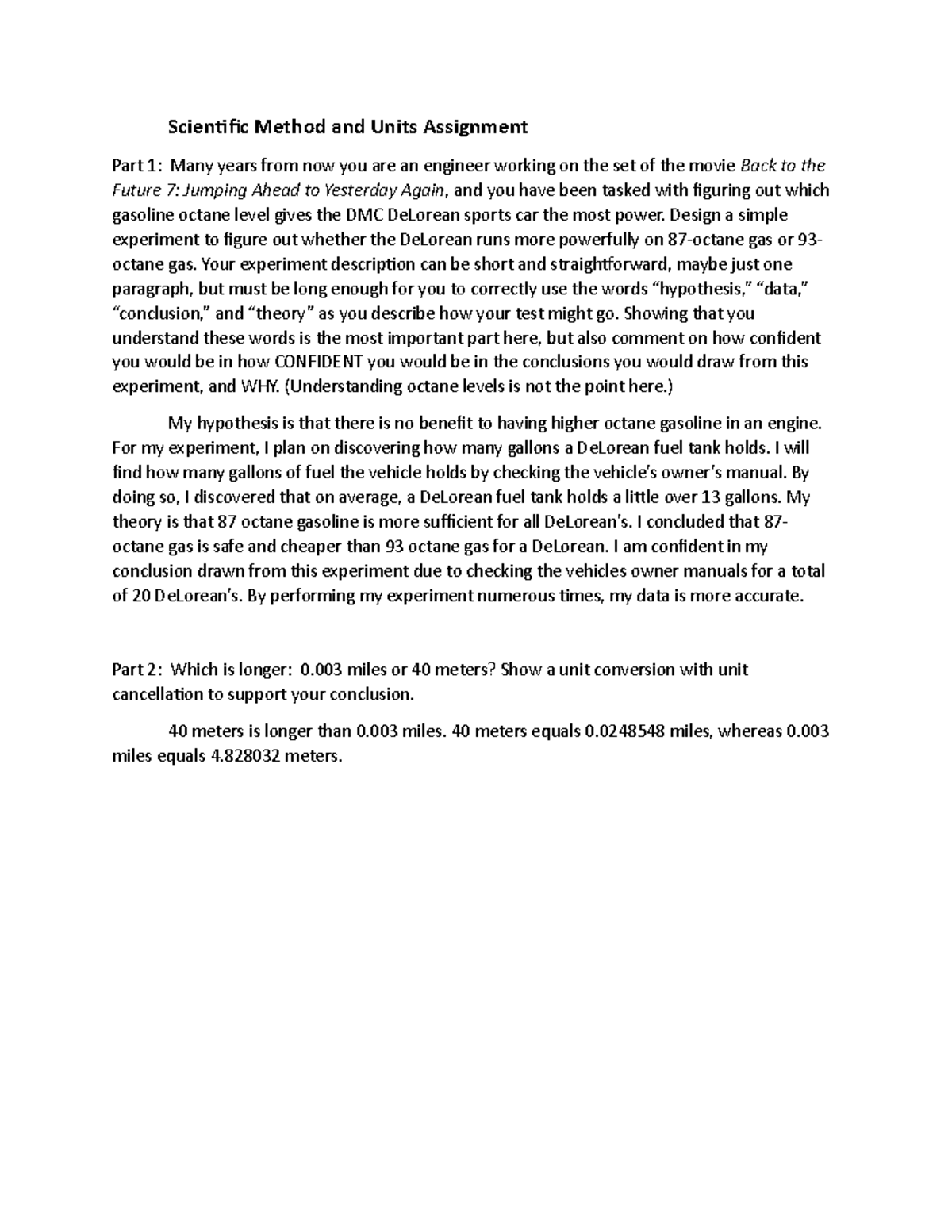 Scientific Method and Units Assignment - Design a simple experiment to ...