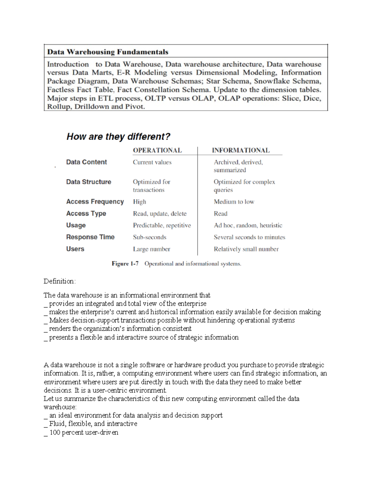 Module 1 - desc - Definition: The data warehouse is an informational ...