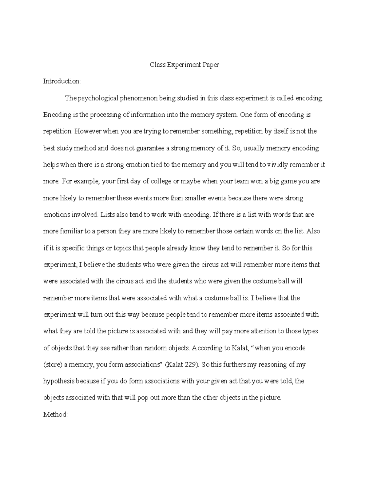 Class Experiment Paper - Class Experiment Paper Introduction: The psychological phenomenon being ...