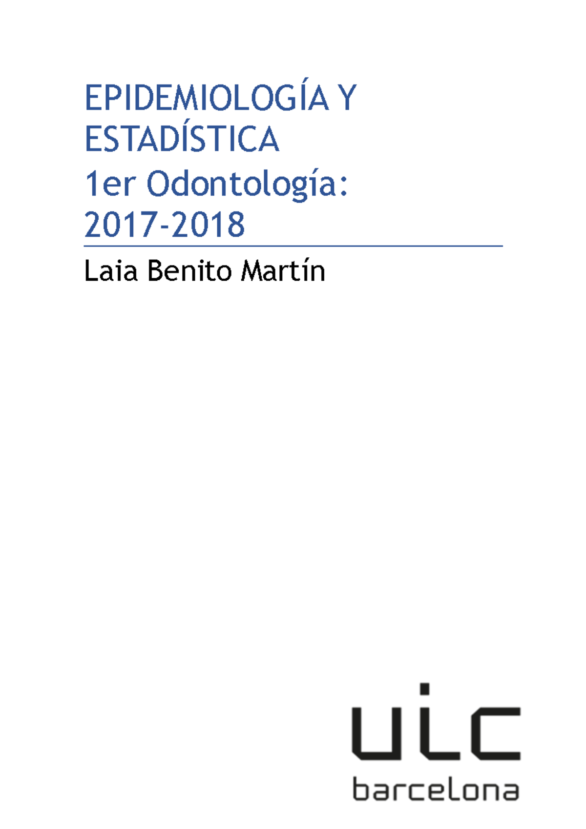 Apunts PDF - exam - EPIDEMIOLOGÍA Y ESTADÍSTICA 1er Odontología: 2017 ...