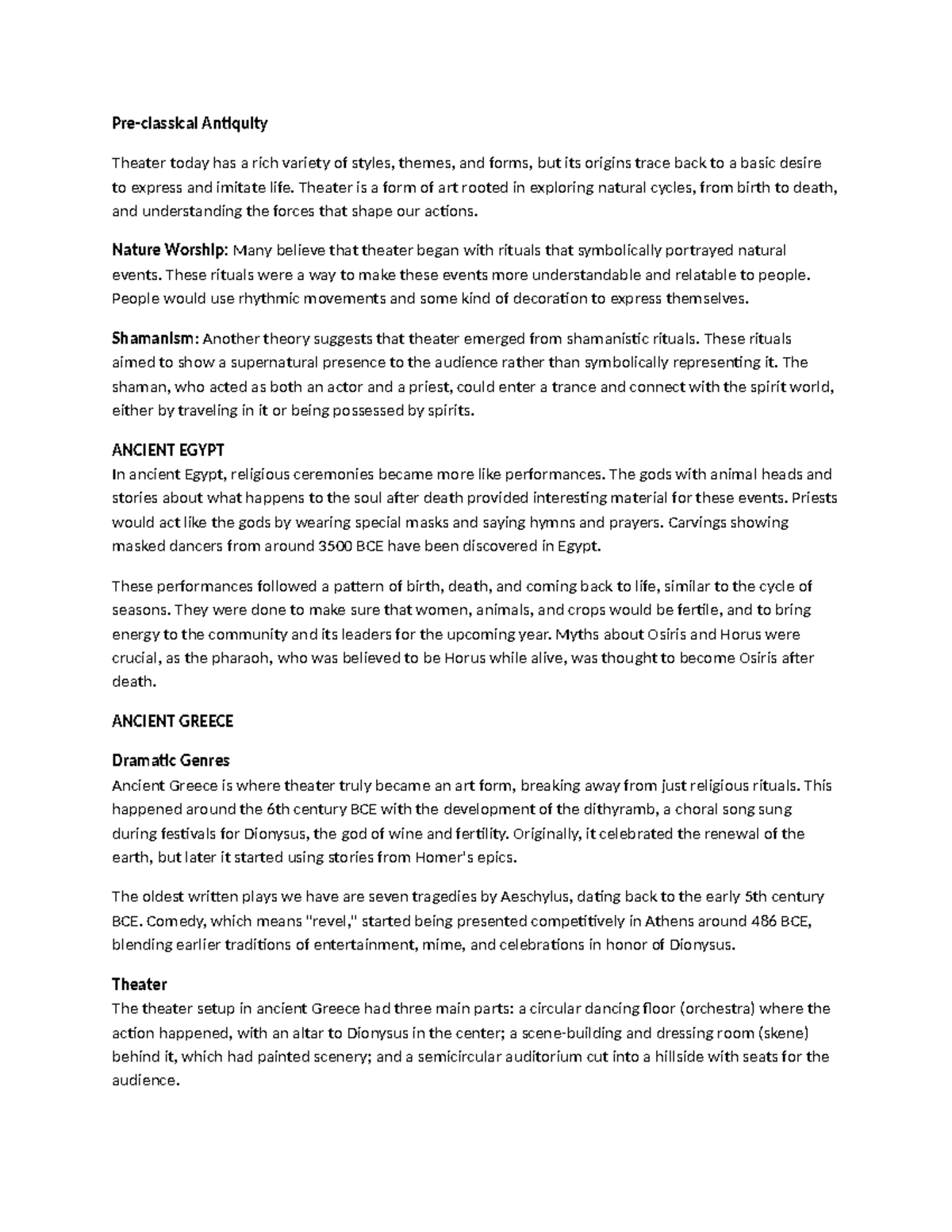 Module 16 - ENG157 - Notes. - Pre-classical Antiquity Theater today has ...