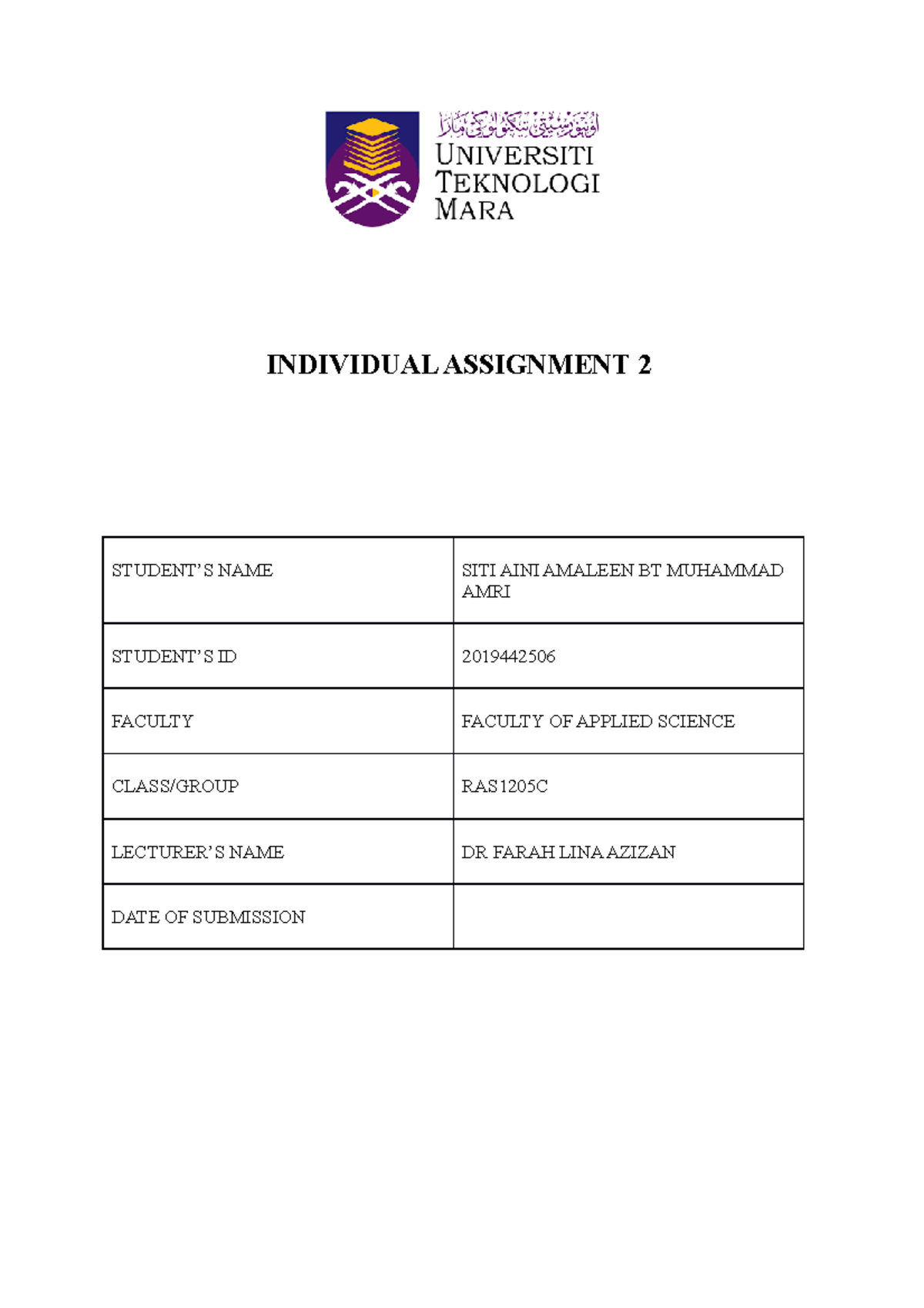 Assignment ENT300 2 - ent - INDIVIDUAL ASSIGNMENT 2 STUDENT’S NAME SITI ...