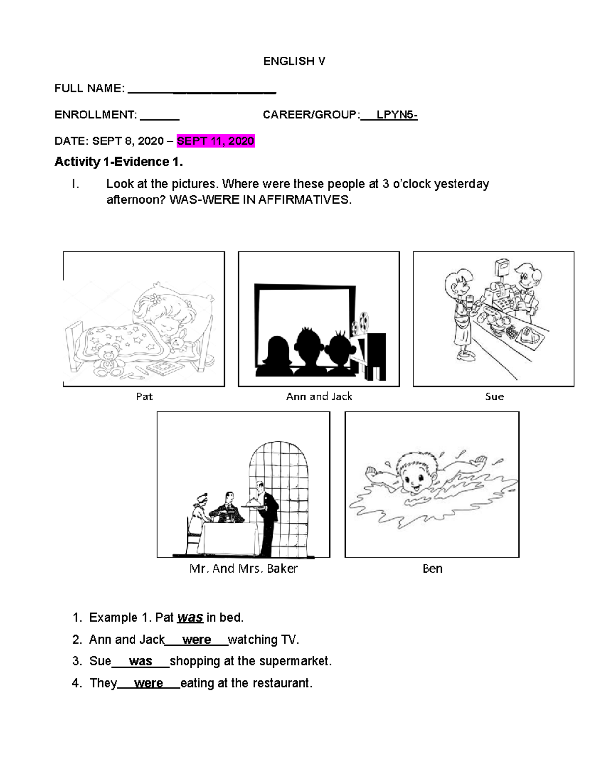 Activity 1 was were - Actividad 1 parcial 1 was-were - ENGLISH V FULL ...