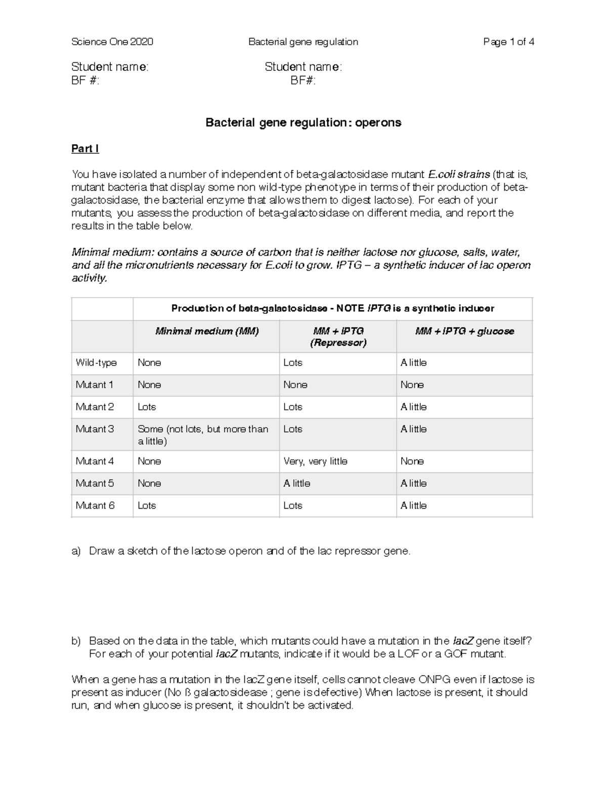 Bacterial gene regulation worksheet - Student name: Student name: BF ...