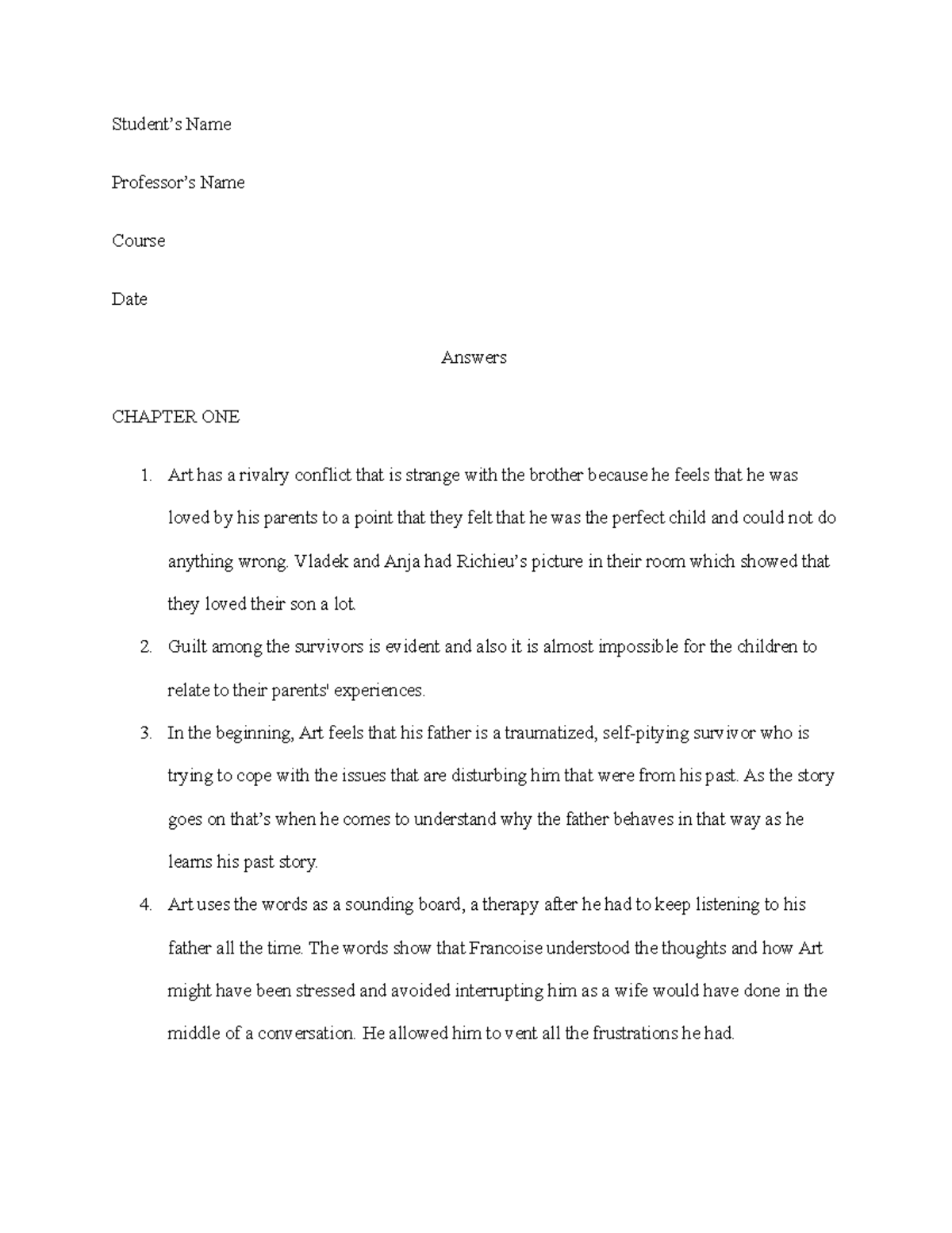 Maus2 - hussein - Student’s Name Professor’s Name Course Date Answers ...