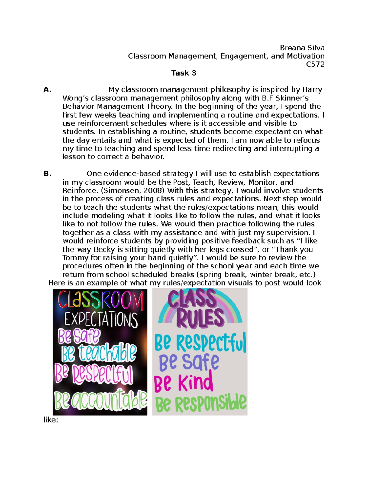 Task 3 - task 3 - Breana Silva Classroom Management, Engagement, and ...
