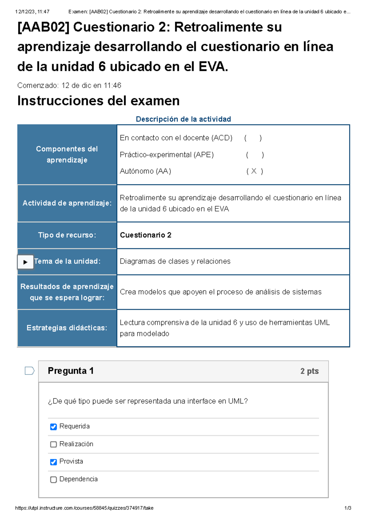 Examen [AAB02] Cuestionario 2 Retroalimente su aprendizaje desarrollando el cuestionario en ...