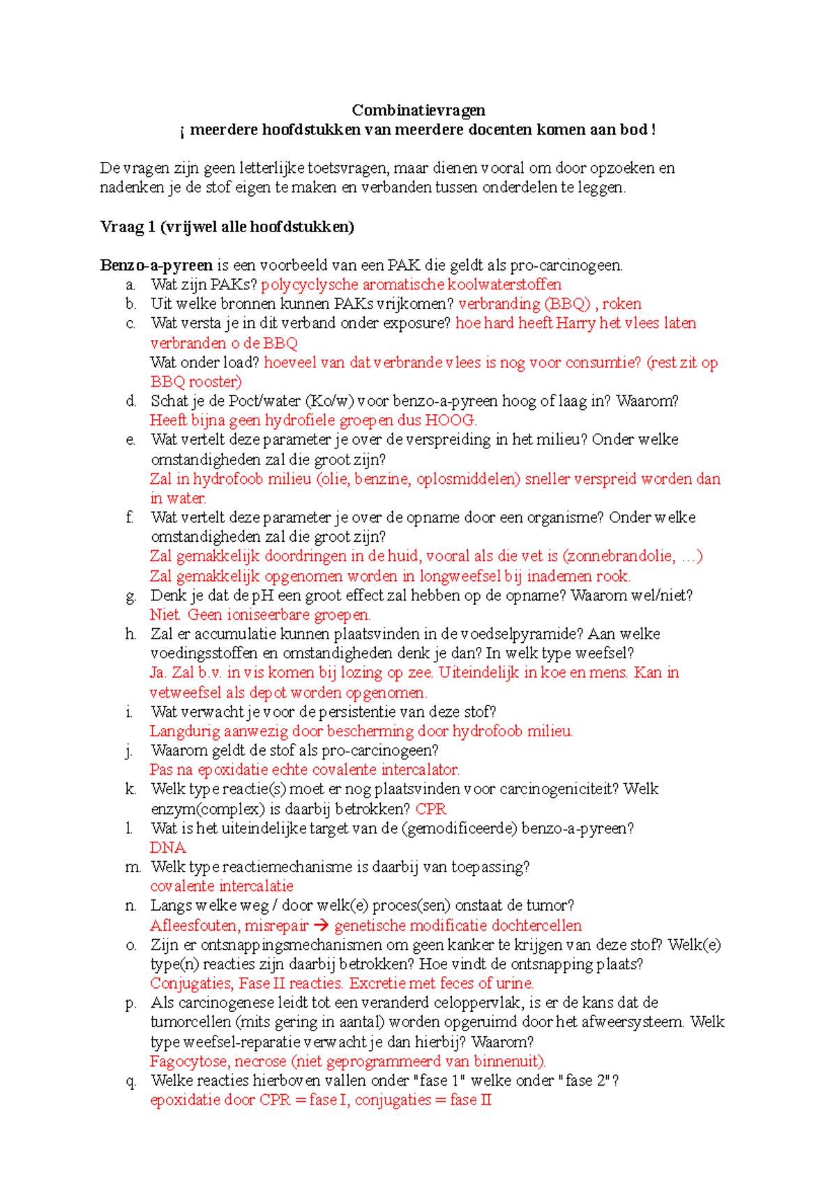 Proef/oefen tentamen 2014, Vragen en antwoorden - Combinatievragen ¡ meerdere hoofdstukken van ...