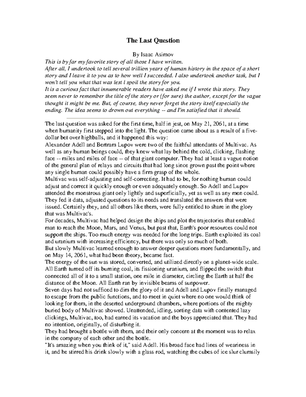 Asimov - The Last Question - The Last Question By Isaac Asimov This is ...