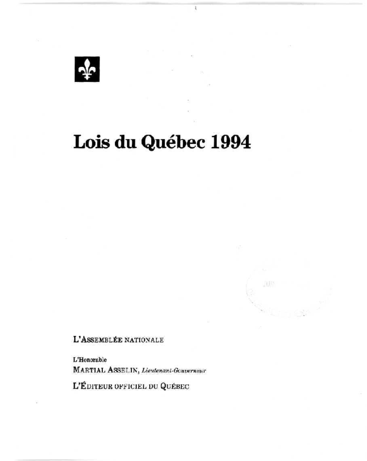 Introduction et Table des mati Ã¨res - Lois du Québec 1994 L'ASSEMBLÉE ...