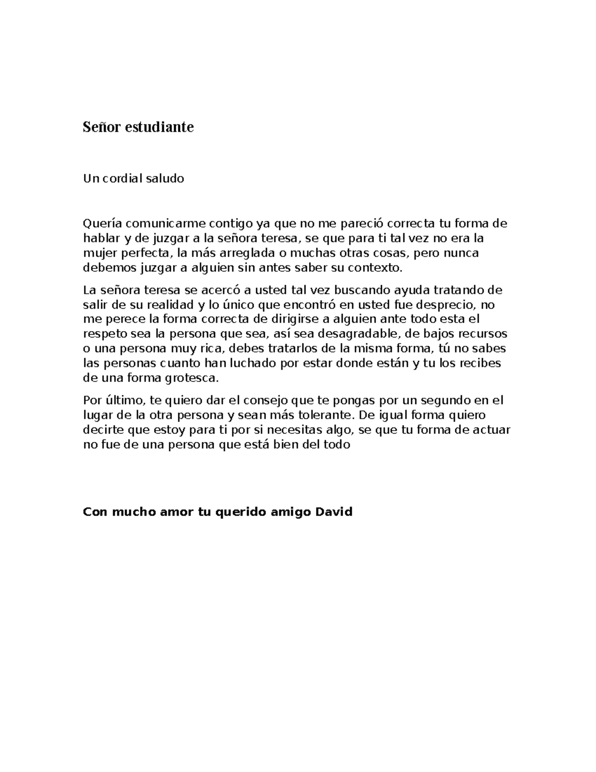 Carta para el estudiante David Muñoz - Señor estudiante Un cordial ...