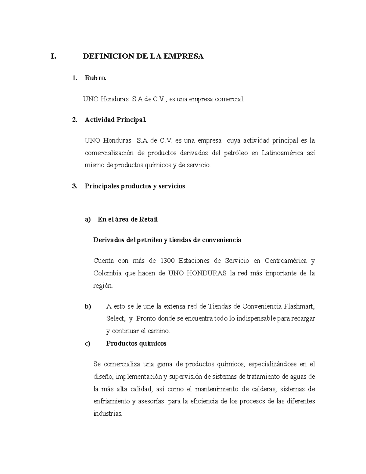 Avance MM - Resumen - I. DEFINICION DE LA EMPRESA Rubro. UNO Honduras S ...