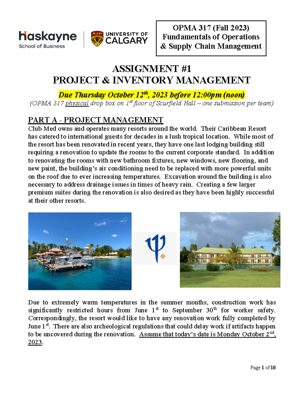 OPMA317 F23 A1 Case & Questions (Clarified POST) - ASSIGNMENT PROJECT & INVENTORY MANAGEMENT Due ...