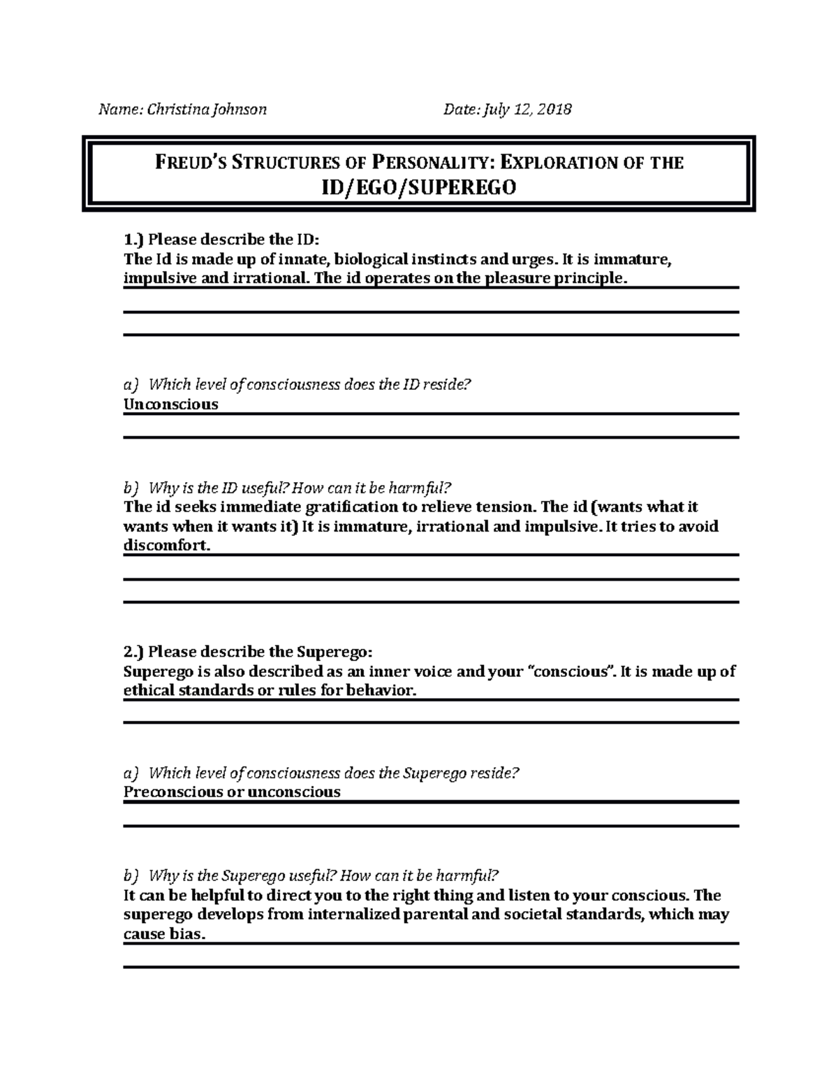 Psych hw freud - Name: Christina Johnson Date: July 12, 2018 FREUD’S ...