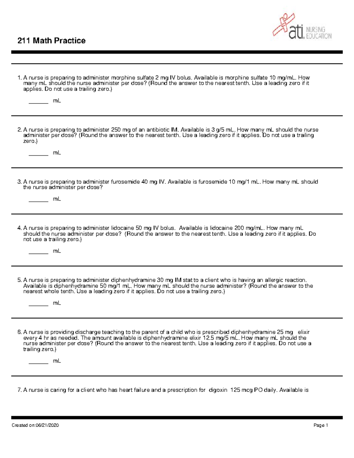 Pharm - math practice test - A nurse is preparing to administer ...