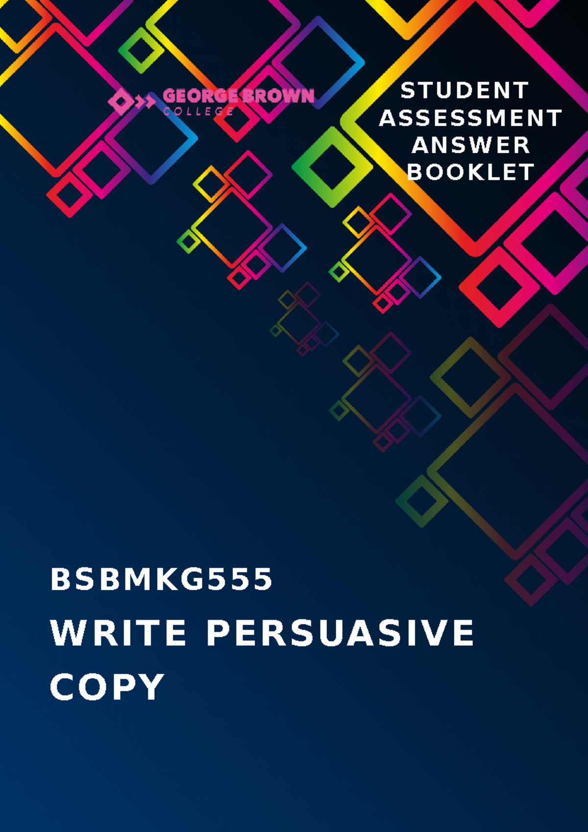 Bsbmkg 555 Student Assessment Answer Booklet v1 2021 - S T U D E N T A ...
