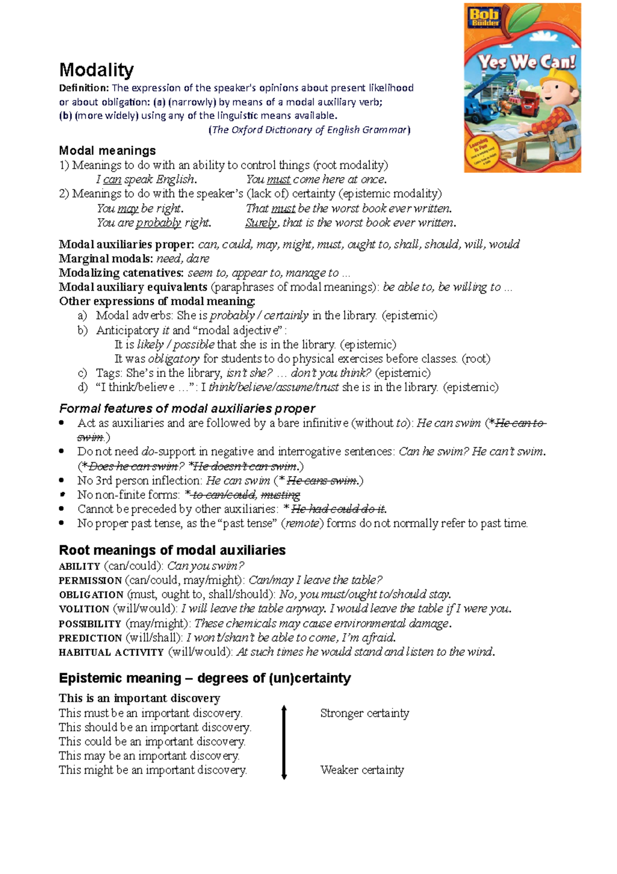 Week 7 Future Modality handout - Modality Definition: The expression of ...