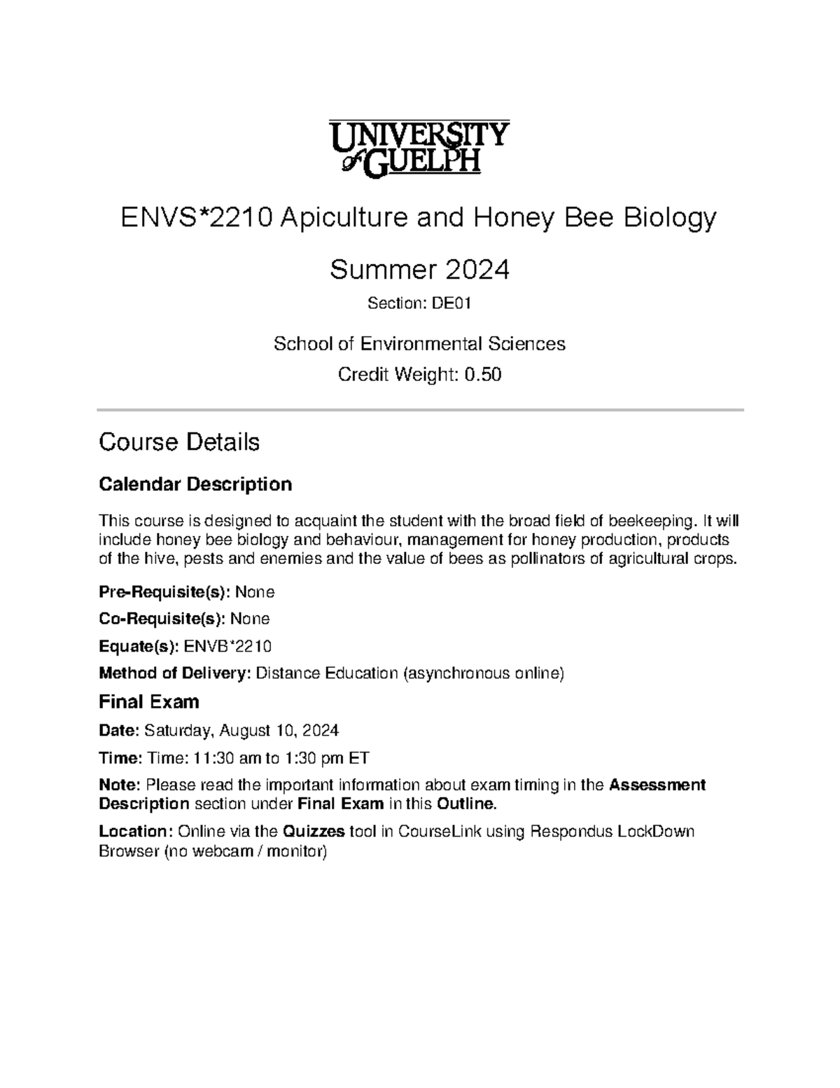 Outline ENVS2210 DE01 S24 final - ENVS*2210 Apiculture and Honey Bee ...