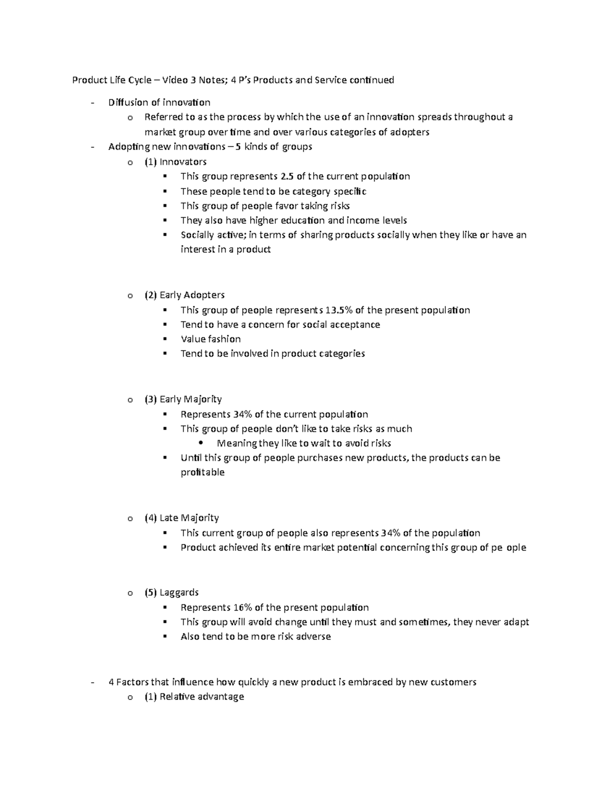 Product Life Cycle - Video 3 Notes; 4 Products and Services continued ...