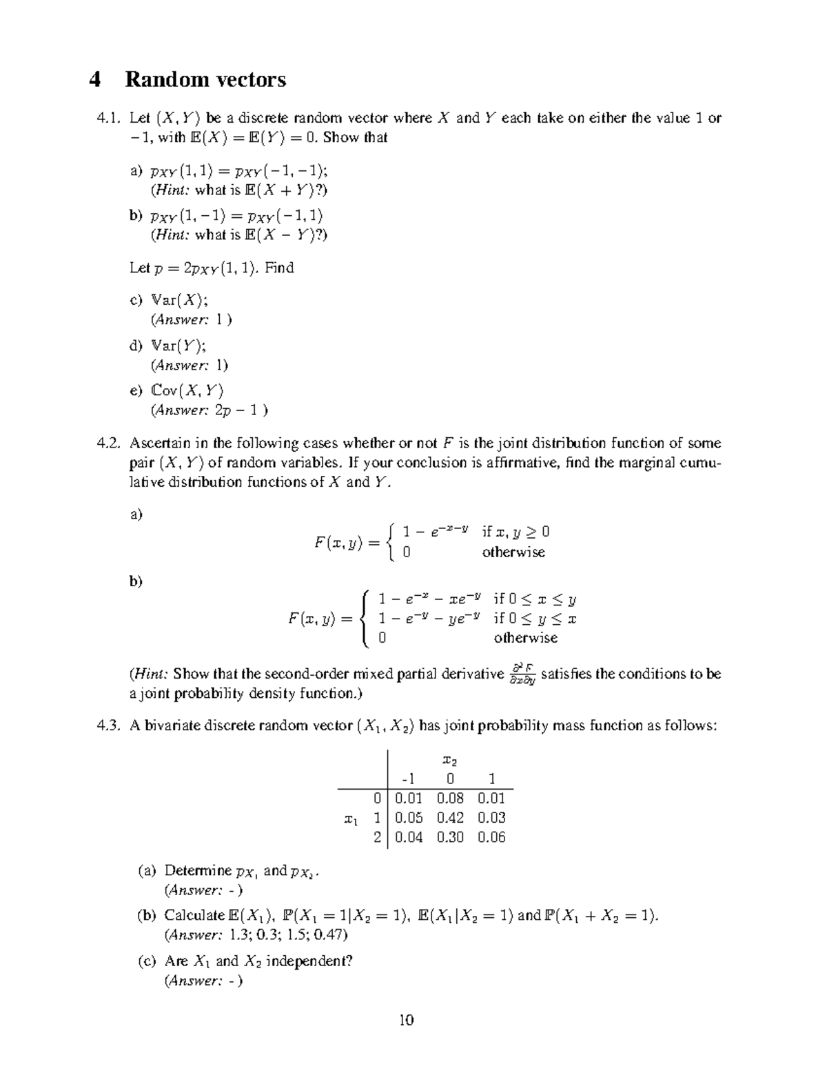 MATH2901 tutorial sheet week 4 - 4 Random vectors Let (X, Y ) be a discrete random vector where ...