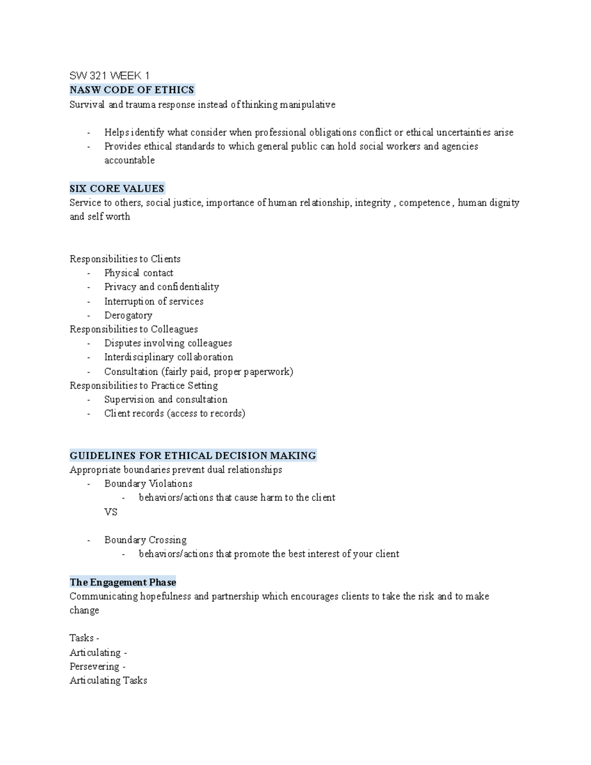 SW 321 WEEK 1 - This course is taught Dr. McGuire. This is the second ...
