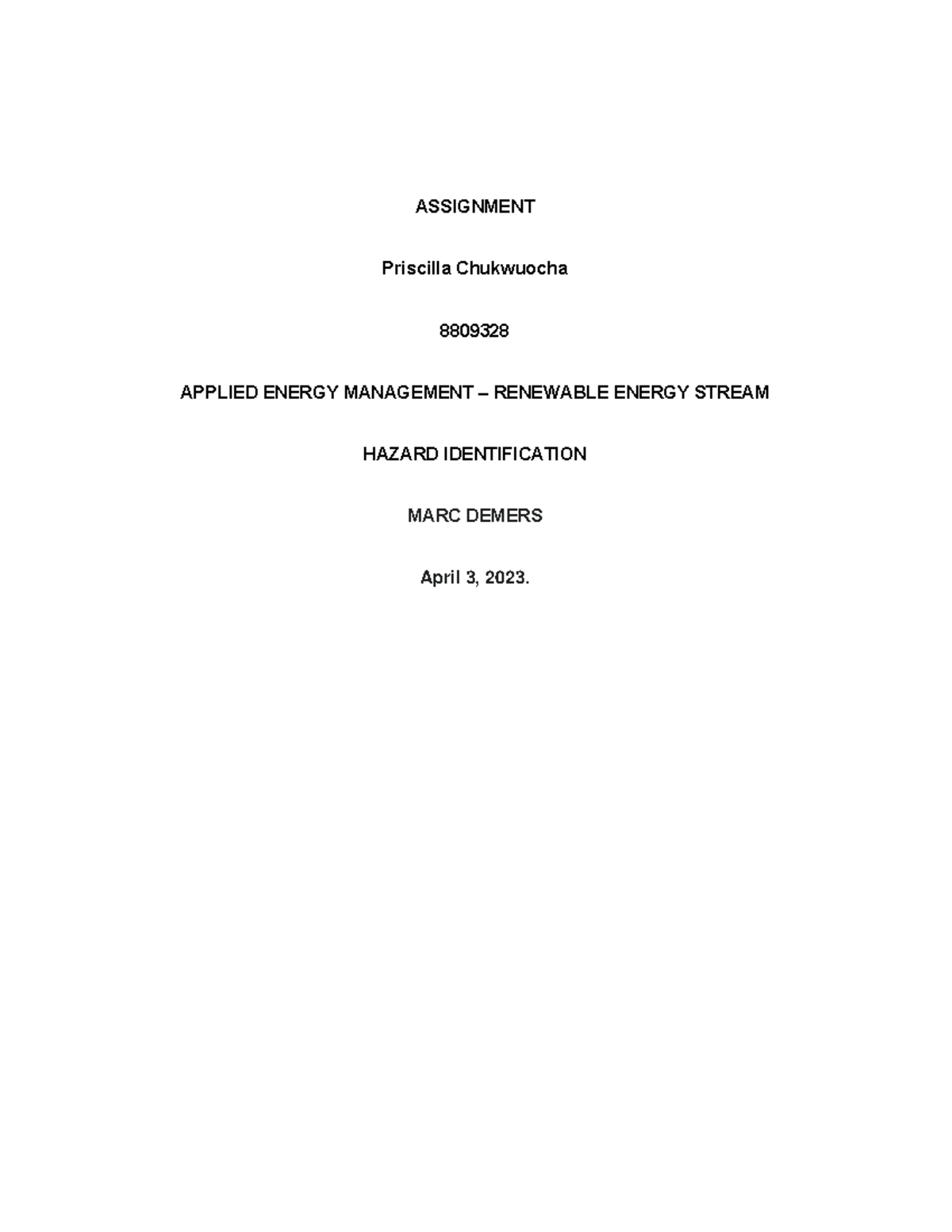 OHS Assignment - Confined Space Assessment - ASSIGNMENT Priscilla ...