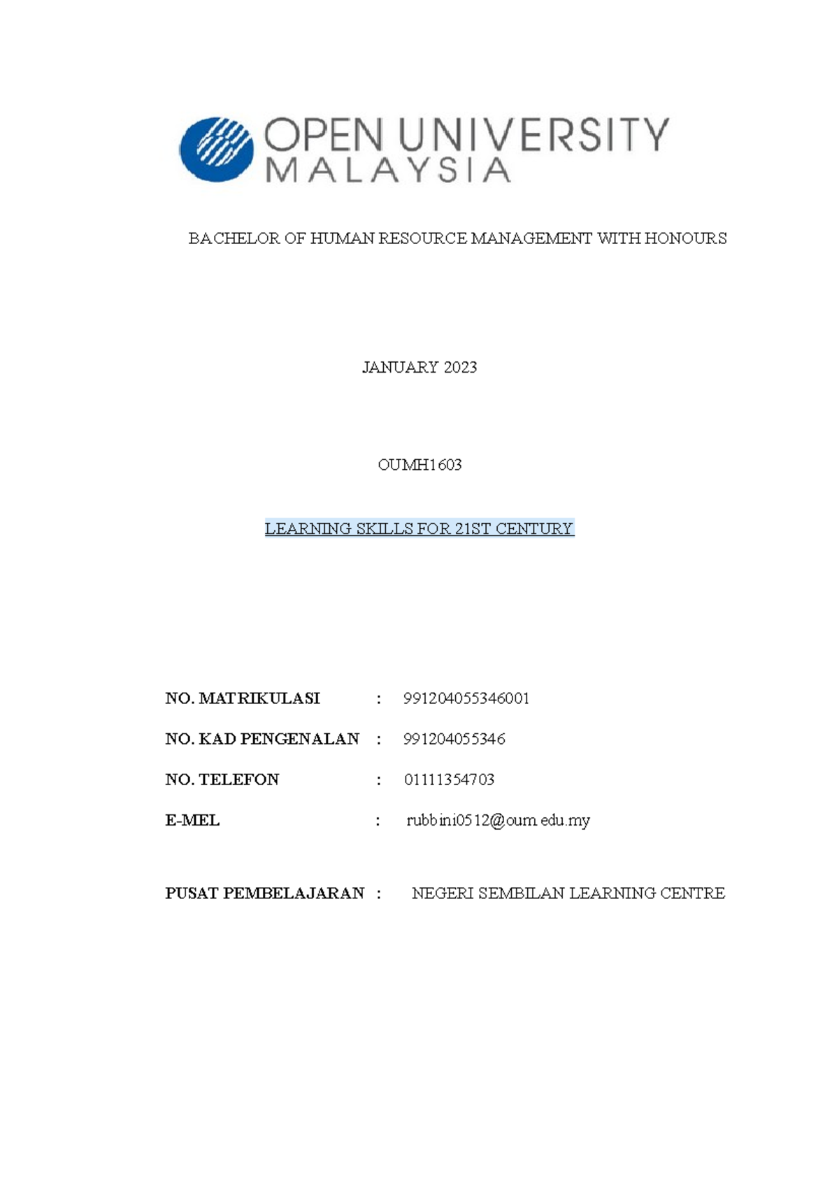 BHRM 001 - 000 - BACHELOR OF HUMAN RESOURCE MANAGEMENT WITH HONOURS JANUARY 2023 OUMH LEARNING ...