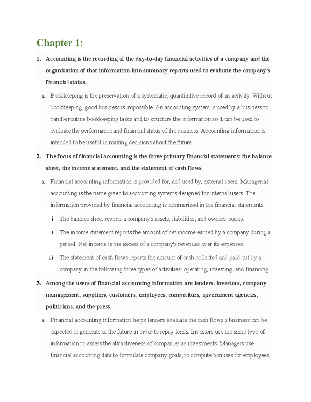 Accounting exam - Chapter 1: 1. Accounting is the recording of the day ...