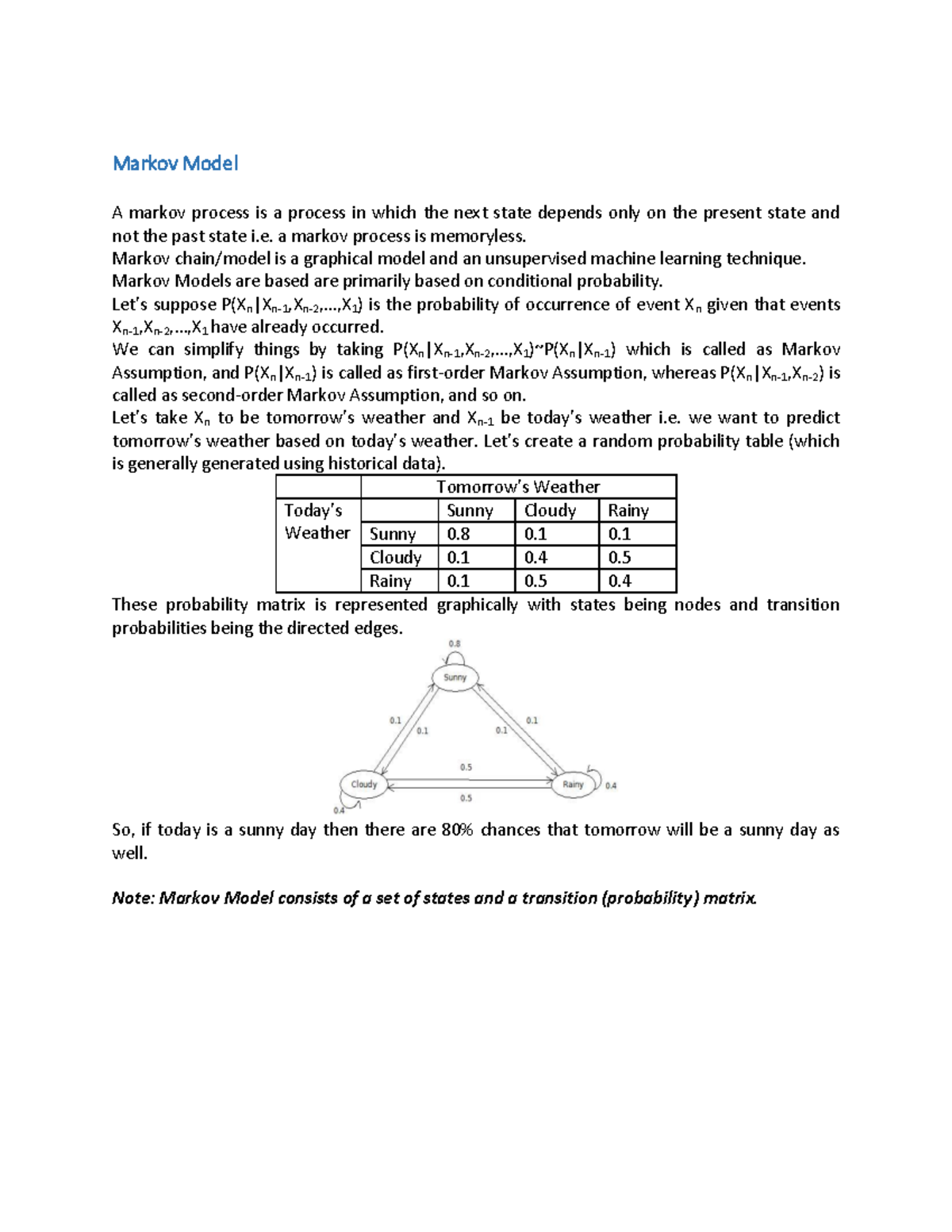 Unit 4 Machine Learning - Markov Model A markov process is a process in ...