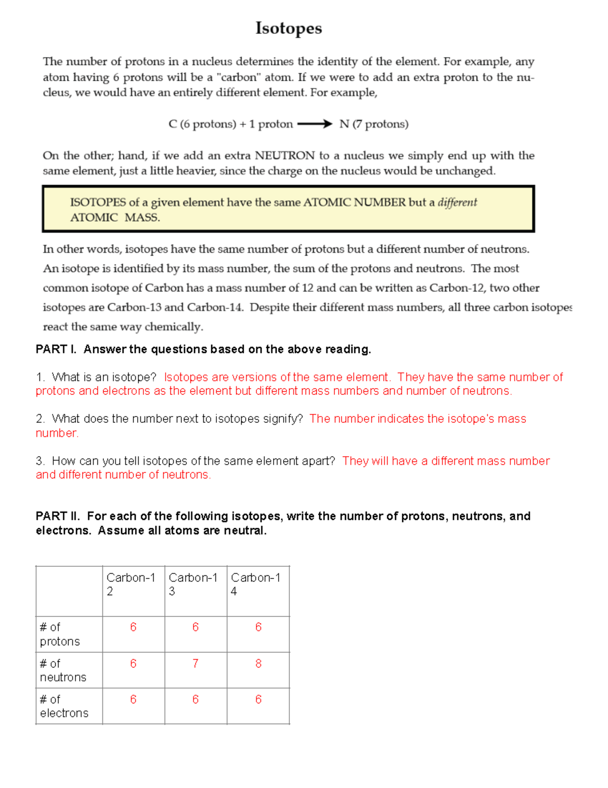 Isotopes worksheet - PART I. Answer the questions based on the above reading. What is an isotope ...