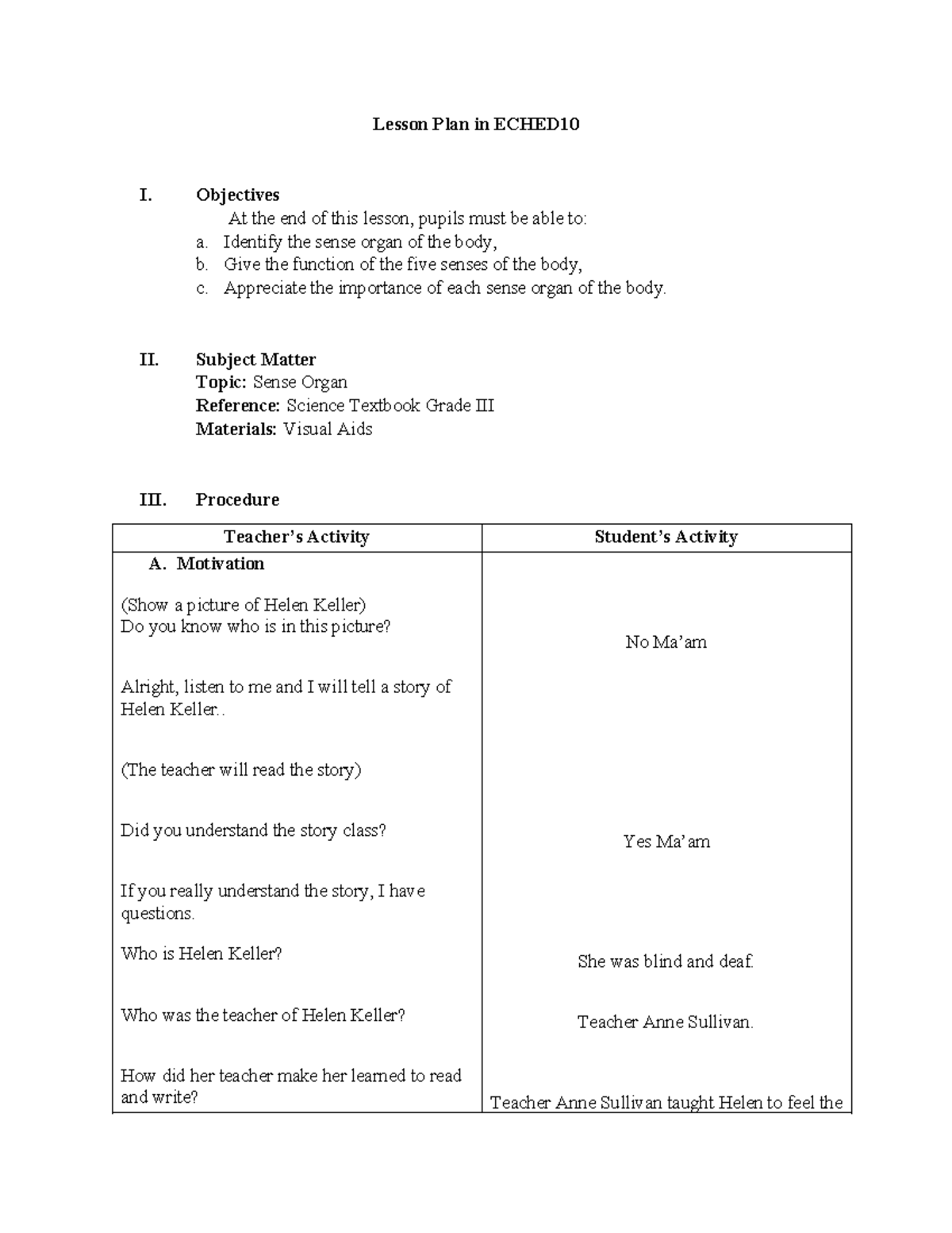 Lesson plan in Eched 10 Ivy - Lesson Plan in ECHED I. Objectives At the ...