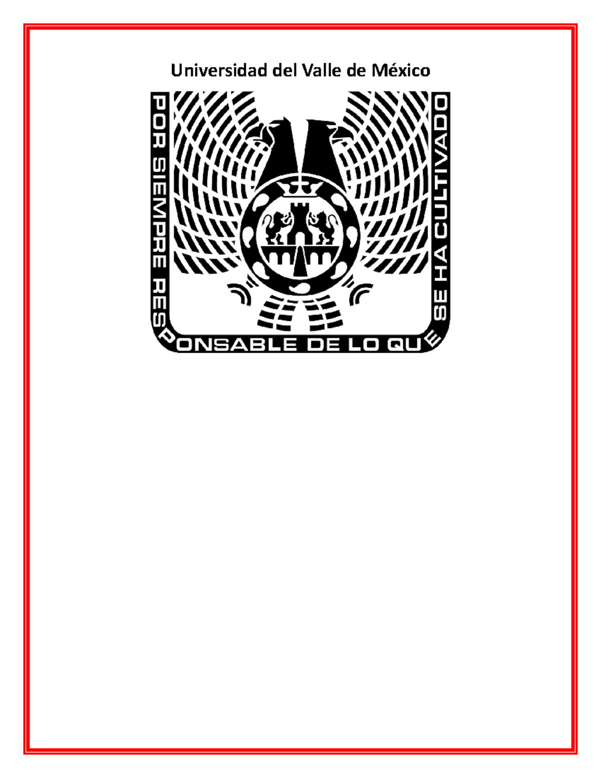 Acitividad 10 Poryecto Final - Universidad del Valle de México ANÁLISIS INDICADORES ...