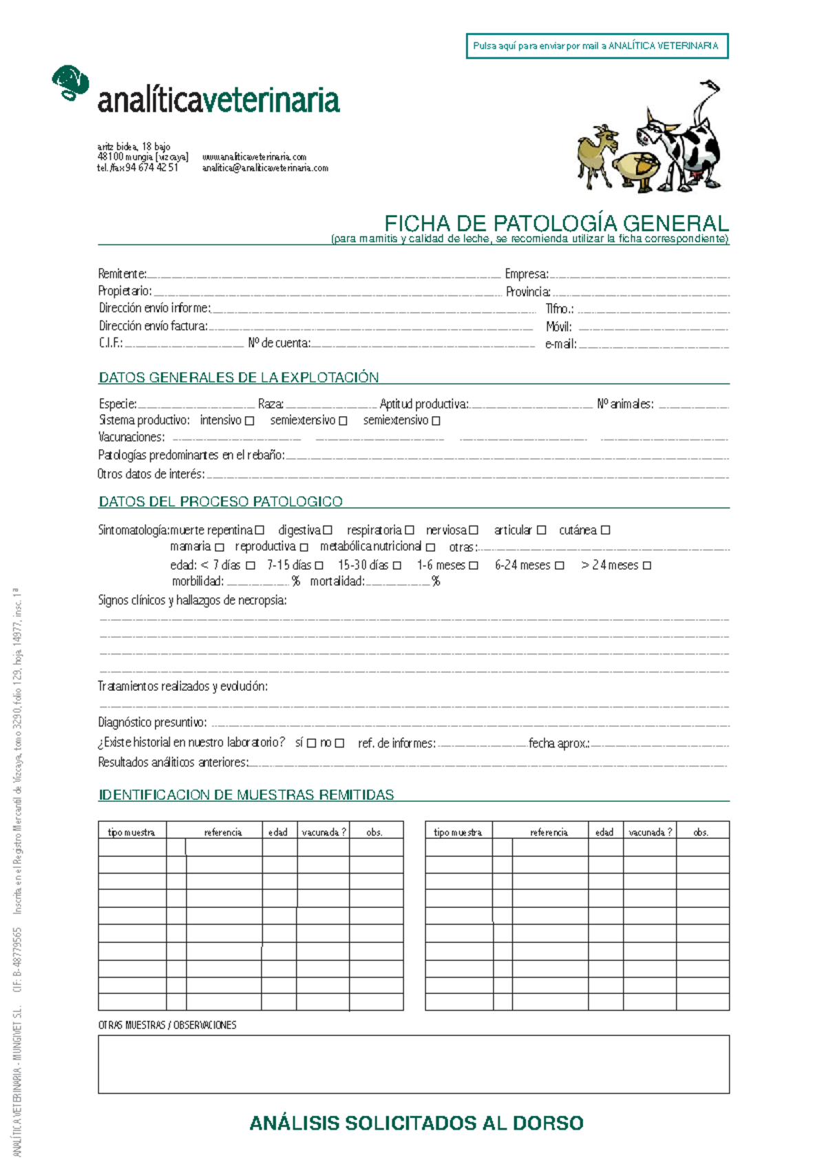 Ficha de patologia general Formulario - ANALÍTICA VETERINARIA - MUNGIVET S. CIF: B- Inscrita en ...