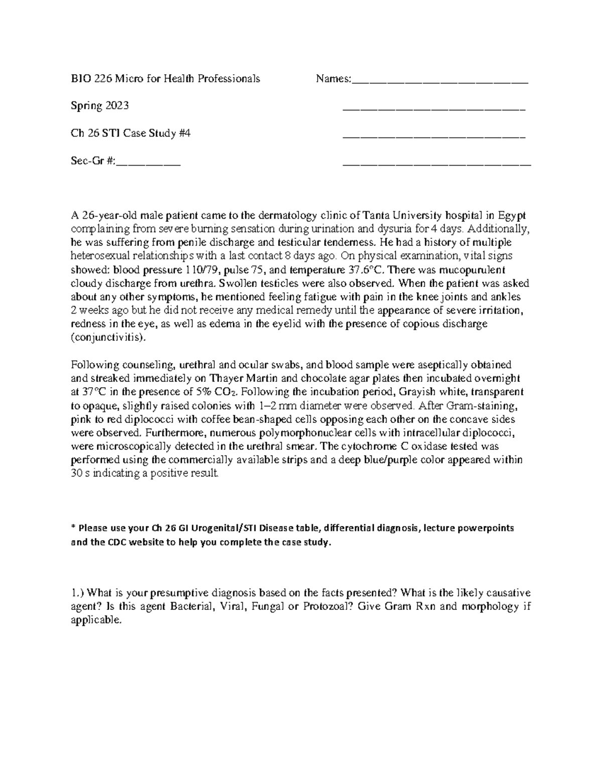 BIO 226 STI Case Study #4 Spr2023 - BIO 226 Micro for Health ...
