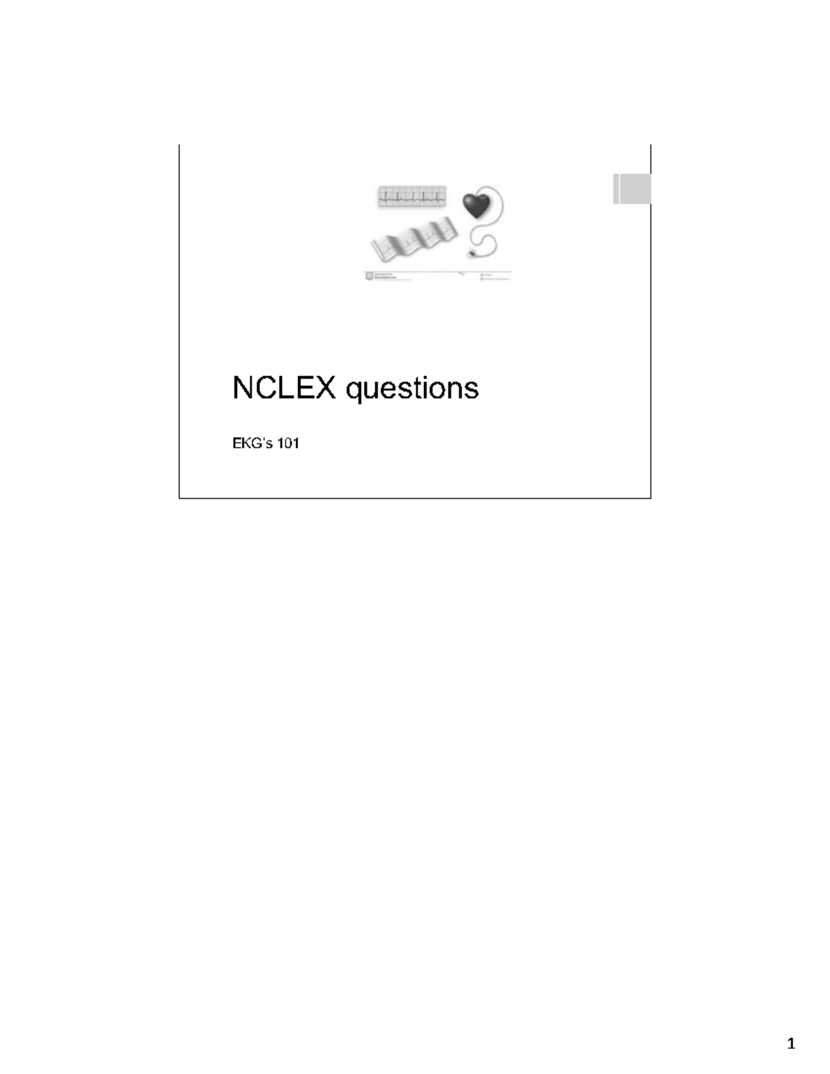 Nclex questions EKG - NCLEX questions EKG’s 101 On ECG graph paper, the ...
