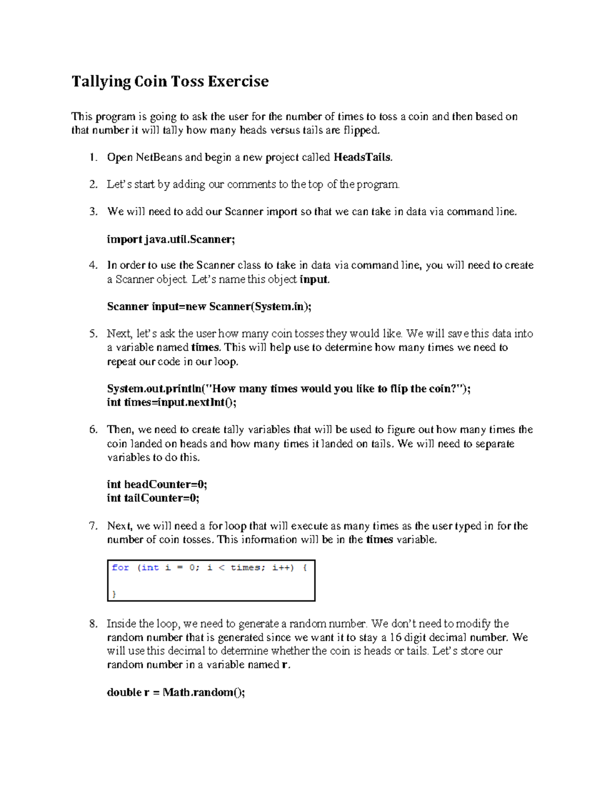 Tallying Coin Toss Exercise - Open NetBeans and begin a new project ...