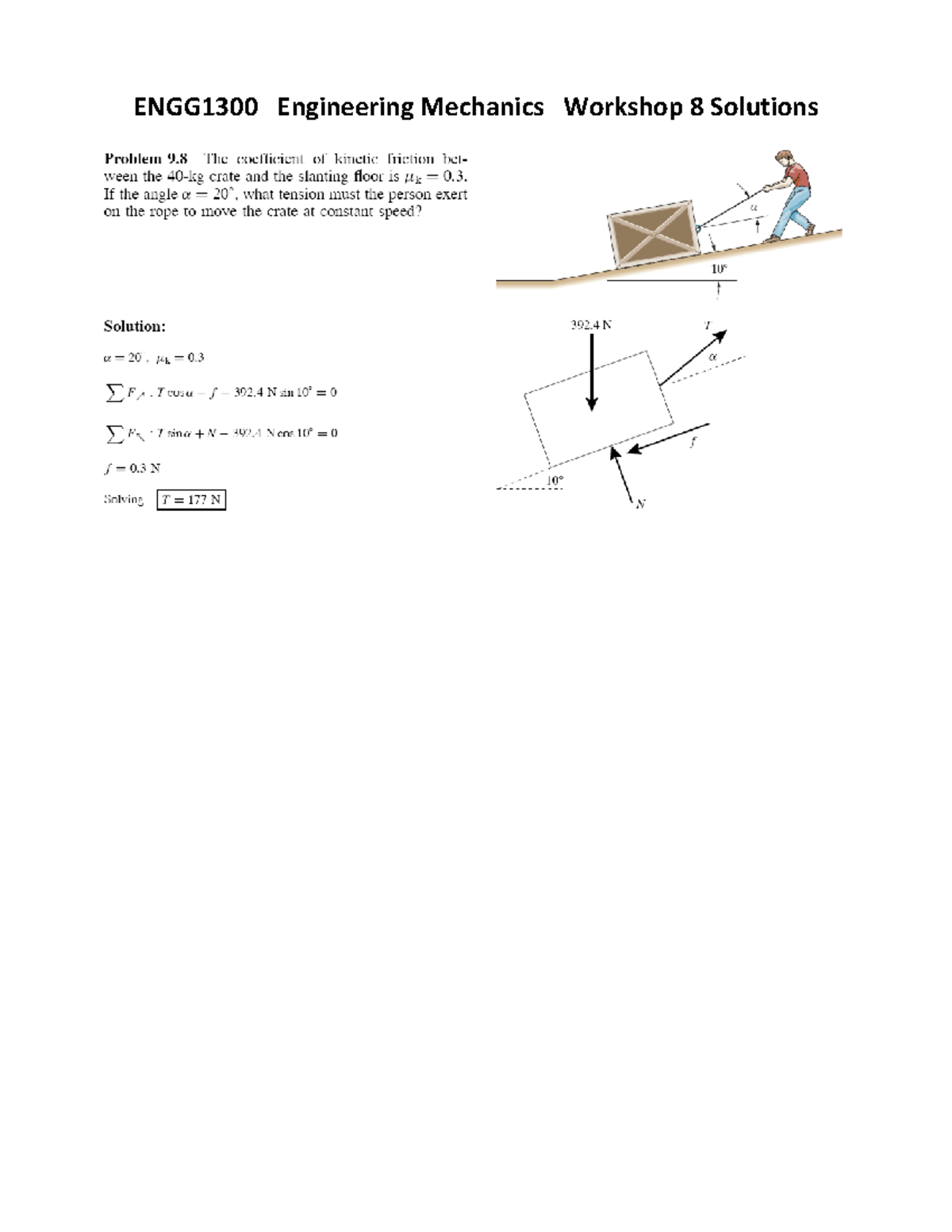 Workshop S8 - Solutions - ENGG1300 Engineering Mechanics Workshop 8 ...