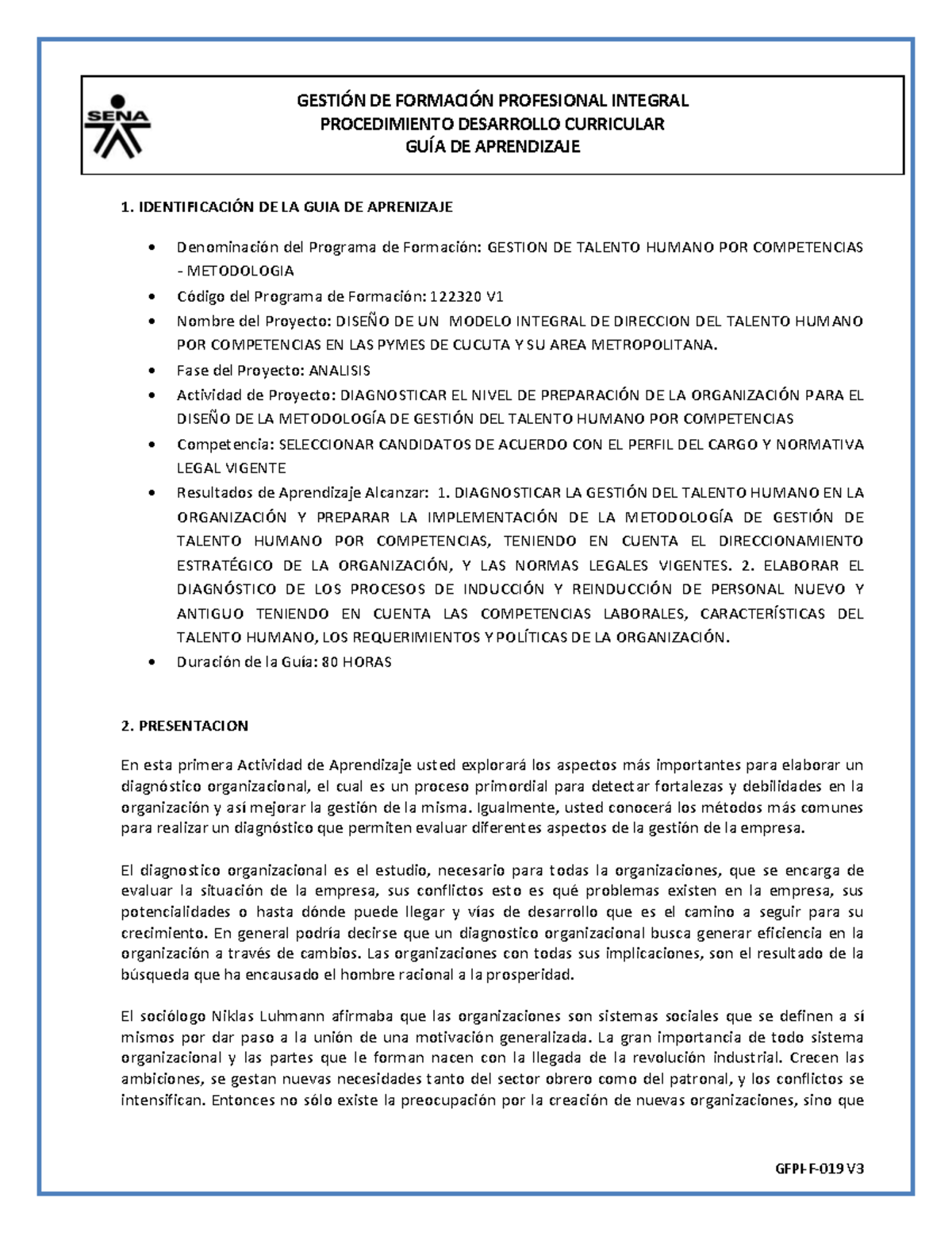 1. GFPI-F-019 Guia1 Diagnostico Organizacional - GESTI”N DE FORMACI”N PROFESIONAL INTEGRAL - Studocu