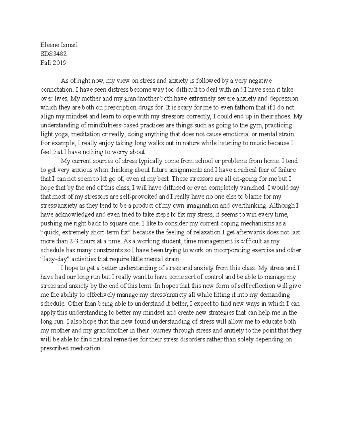 Week 1 personal stress reflection - Eleene Ismail SDS Fall 2019 As of ...