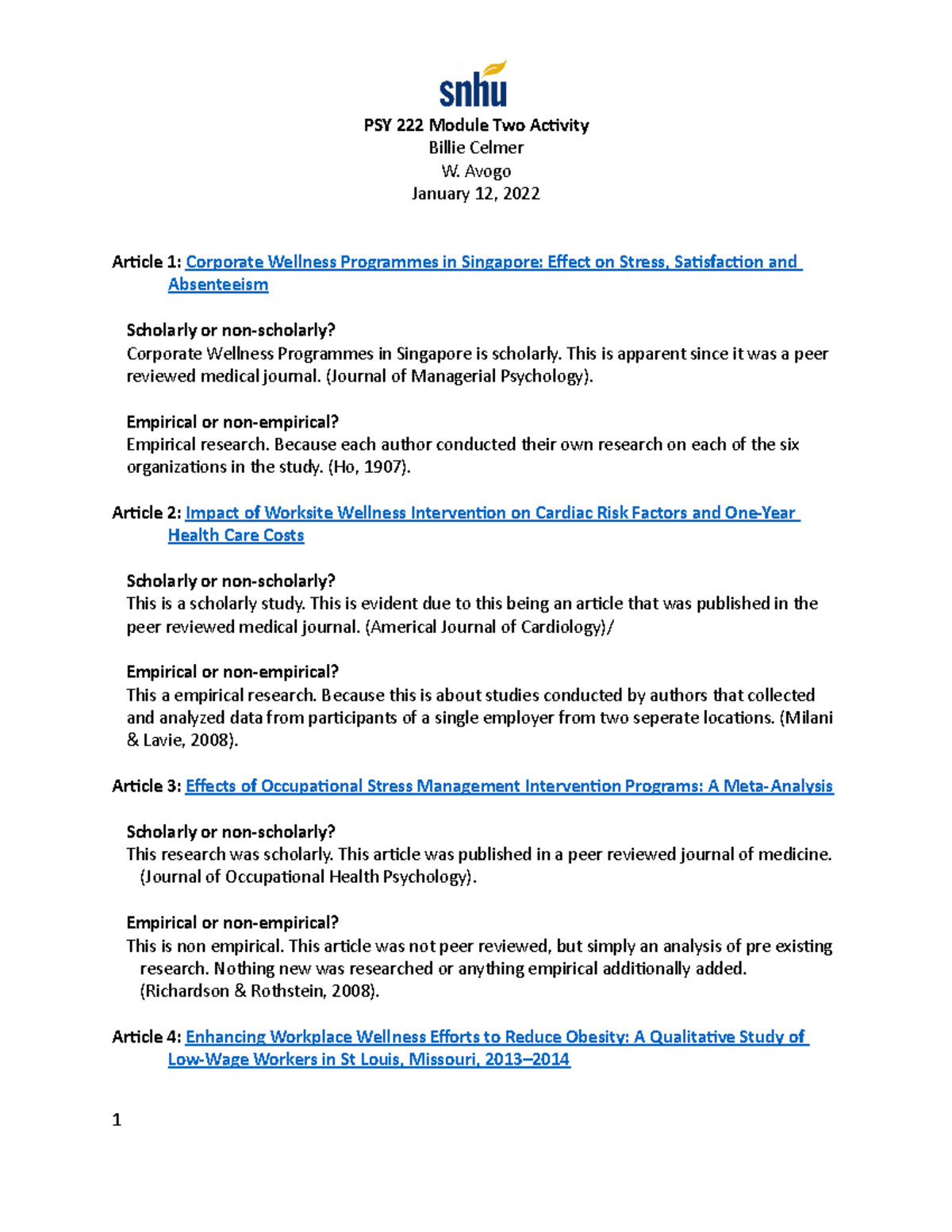 PSY222 Module Two Activity - PSY 222 Module Two Activity Billie Celmer January 12, 2022W. Avogo ...