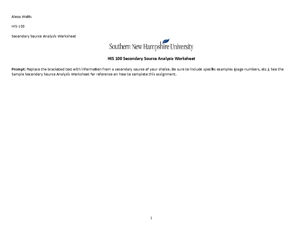 HIS 100 Secondary Source Analysis Worksheet - Alexa Watts HIS ...