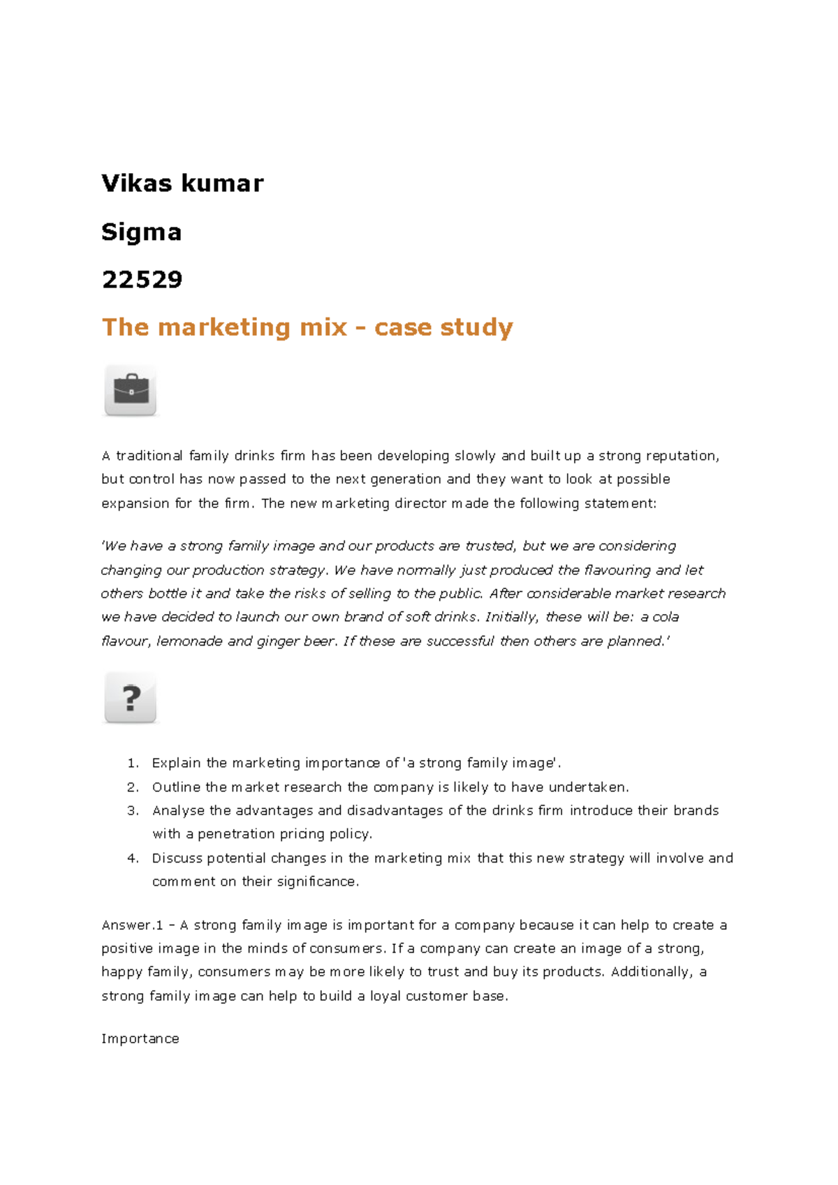 Vikas sigma 22529 assignment marketing mix - Vikas kumar Sigma 22529 ...