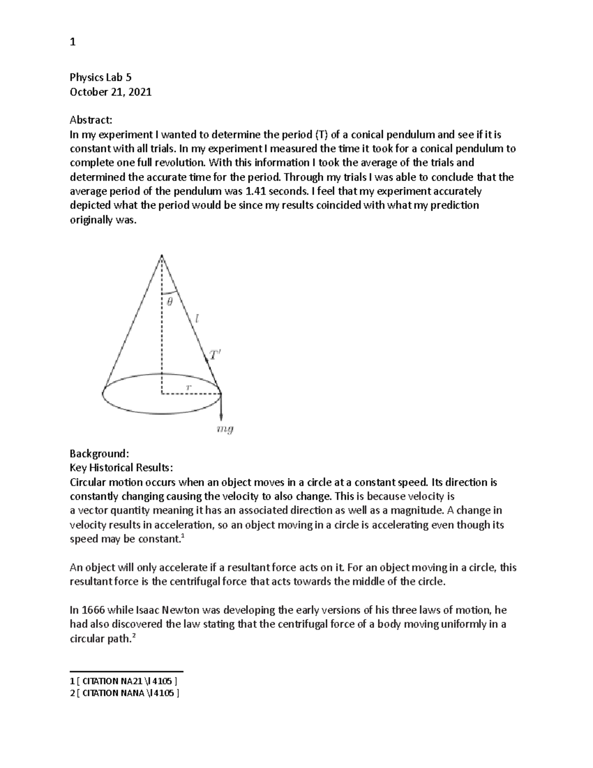 Physics Lab 5 resave - Physics Lab 5 October 21, 2021 Abstract: In my ...