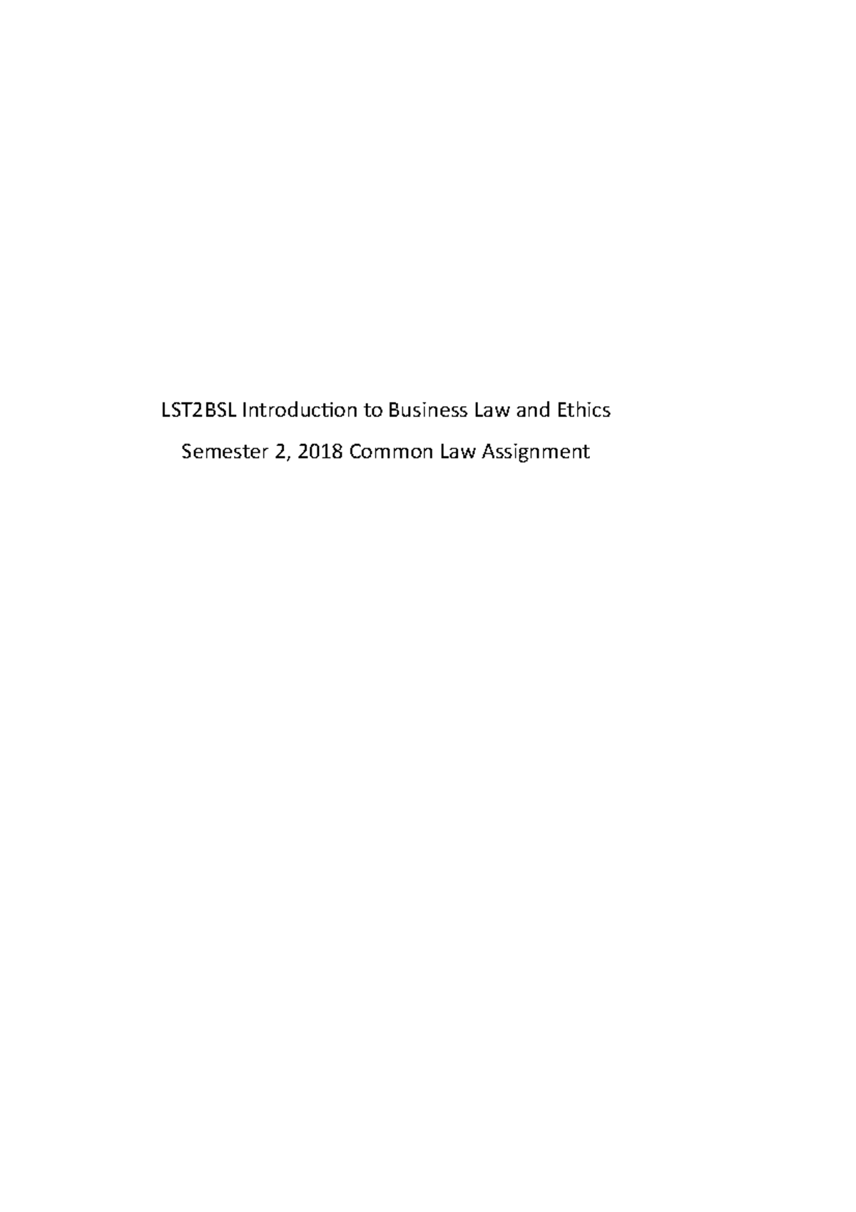 Law Assignment - LST2BSL Introduction to Business Law and Ethics ...