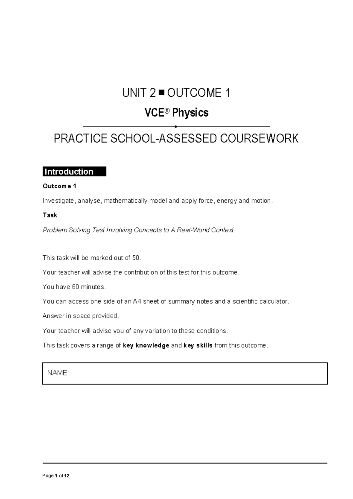 Unit 2 Outcome 1 Practice SAC - MOTION - UNIT 2 OUTCOME 1 VCE® Physics ...