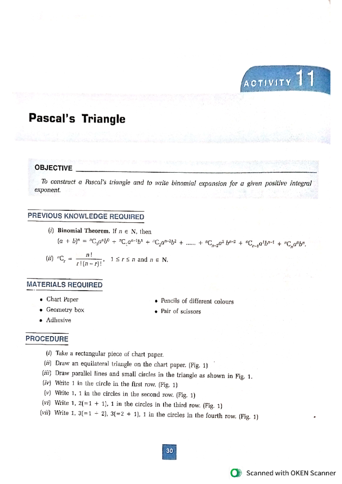Activity 5 ( Pascal's Triangle) - ACTIVITY 11 Triangle OBJECTIVE To construct a triangle and to ...