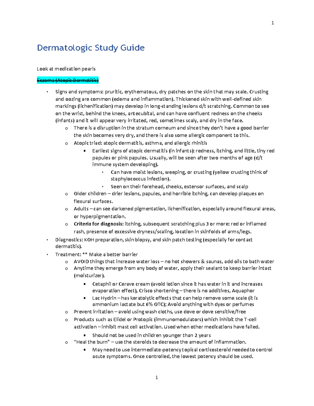 Dermatologic Study Guide - Crusting and oozing are common (edema and ...
